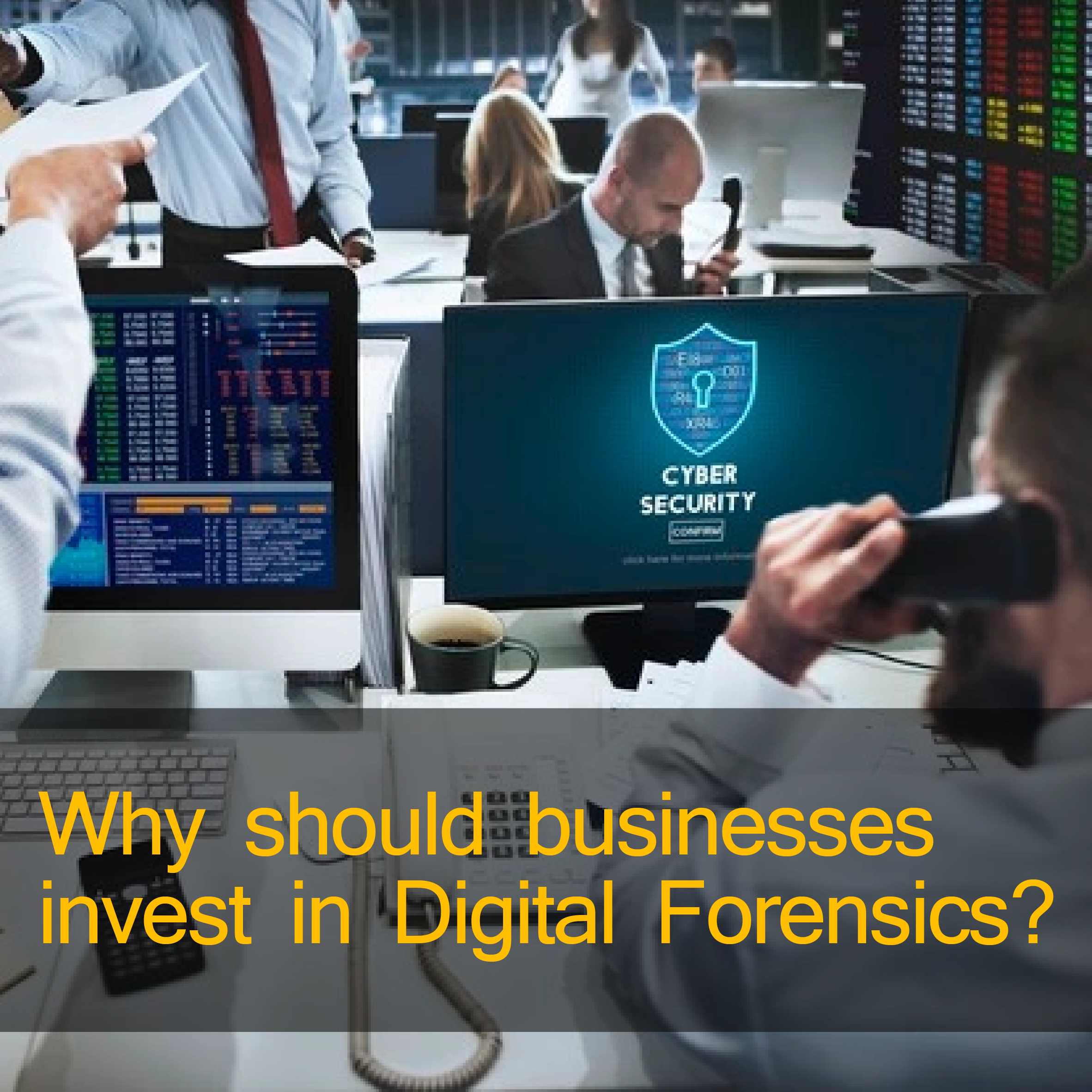 Why should corporations invest in Digital Forensics? - Digital ...